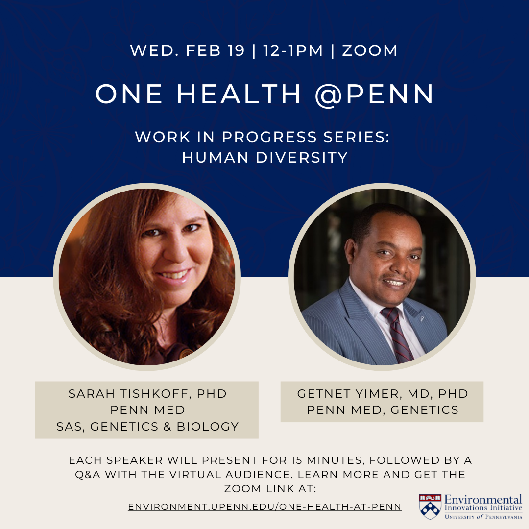One Health @Penn: Human Diversity | UPenn EII